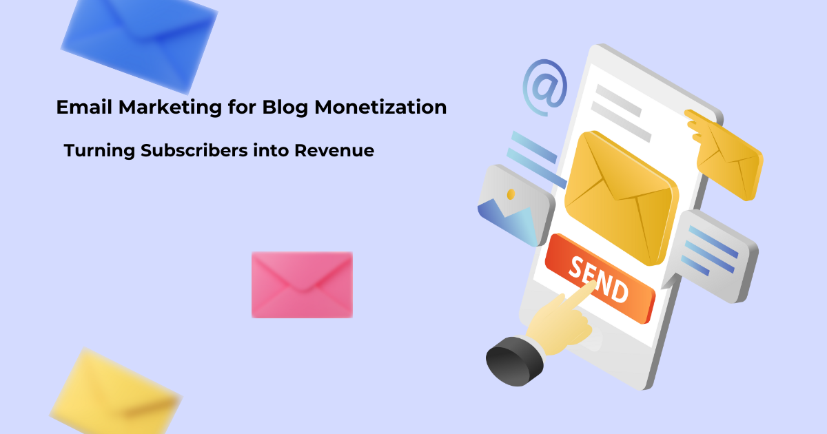 Email Marketing for Blog Monetization to Boost Revenue! - Boosted Build
