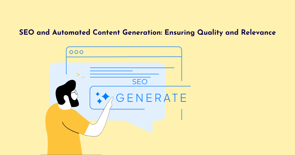 SEO and Automated Content Generation: Content to Visibility! - Boosted ...
